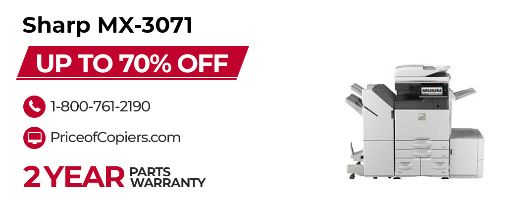 Sharp MX-3071 Price | Buy any Office Copier at low price